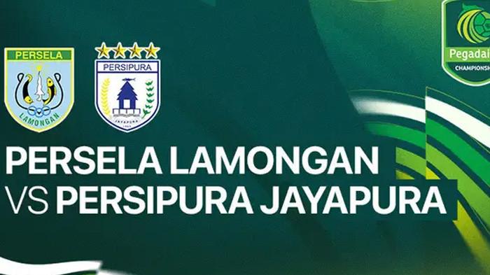Prediksi Skor Persela Lamongan vs Persipura Pegadaian Championship ...