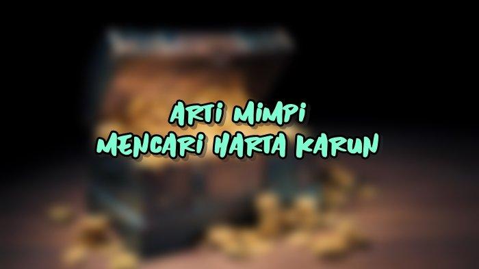 Arti Mimpi Mencari Harta Karun, Pertanda si Pemimpi Sedang Mencari ...