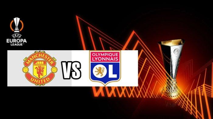 Susunan Pemain Manchester United vs Lyon, Laga Leg Ke-2 Babak 8 Besar Liga Europa 2024-2025 ...