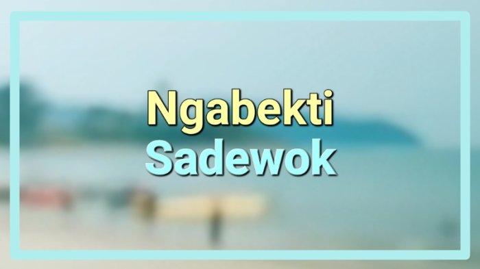 Lirik Lagu Ngabekti - Sadewok - Tribunmanado.co.id