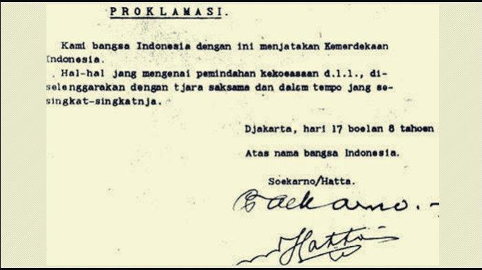 Teks Proklamasi Kemerdekaan Indonesia 17 Agustus 1945, Dibacakan ...