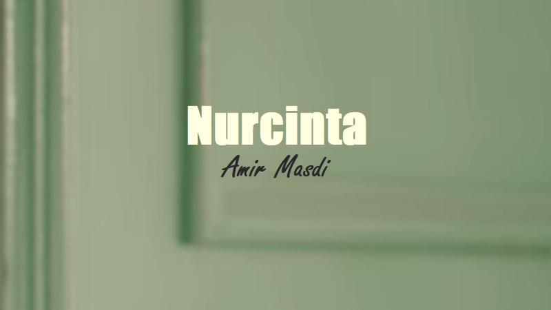 Lirik Lagu Nurcinta - Amir Masdi, Pisahkanlah Bulan Dan Mentari - Tribunmanado.co.id