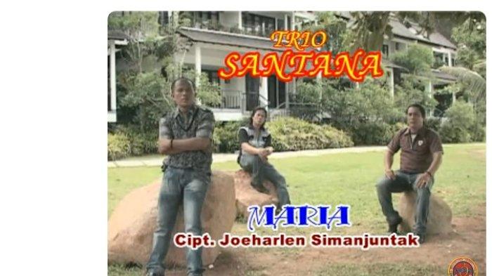 Chord dan Lirik Lagu Batak Maria yang Dinyanyikan oleh Trio Santana - Tribun-medan.com