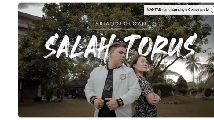 Lirik Lagu Batak Salah Torus yang Dipopulerkan oleh Ariandi Oloan Bakara - Tribun-medan.com