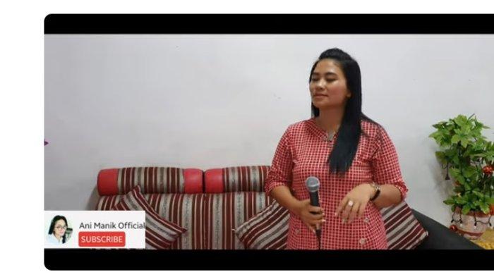 Lirik Lagu Simalungun Durini Dap-Dap Dipopulerkan oleh Ani Manik - Tribun-medan.com