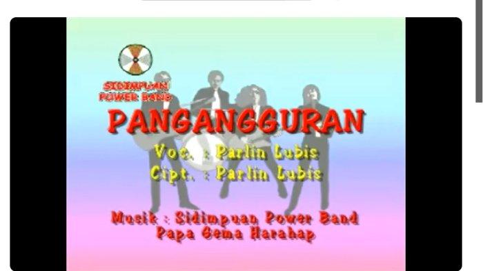 Lirik Lagu Tapsel Pengangguran, Dipopulerkan Parlin Lubis - Halaman all ...