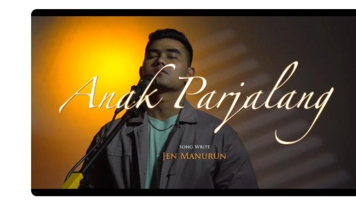 Lirik Lagu Batak Anak Parjalang yang Dipopulerkan oleh Jen Manurung - Tribun-medan.com