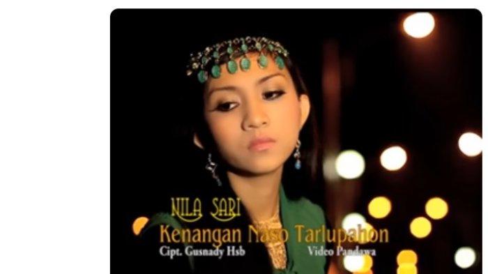 Chord dan Lirik Lagu Mandailing Kenangan Naso Tarlupahon, Dipopulerkan Nila Sari - Tribun-medan.com