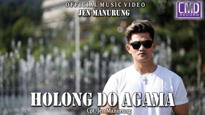 Lirik Lagu Batak Holong Do Agama Di Au By Jen Manurung, Ini Chord dan Terjemahannya - Tribun ...