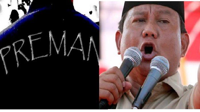 Resahnya Hati Prabowo, Aksi Premanisme Nyata Sudah Mengganggu, Apalagi yang Berkedok Ormas ...
