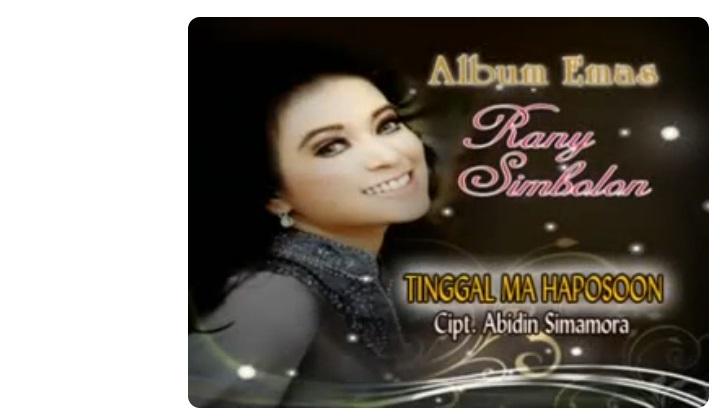 Lirik Lagu Batak Tinggal Ma Haposoon yang Dipopulerkan oleh Rani Simbolon - Tribun-medan.com