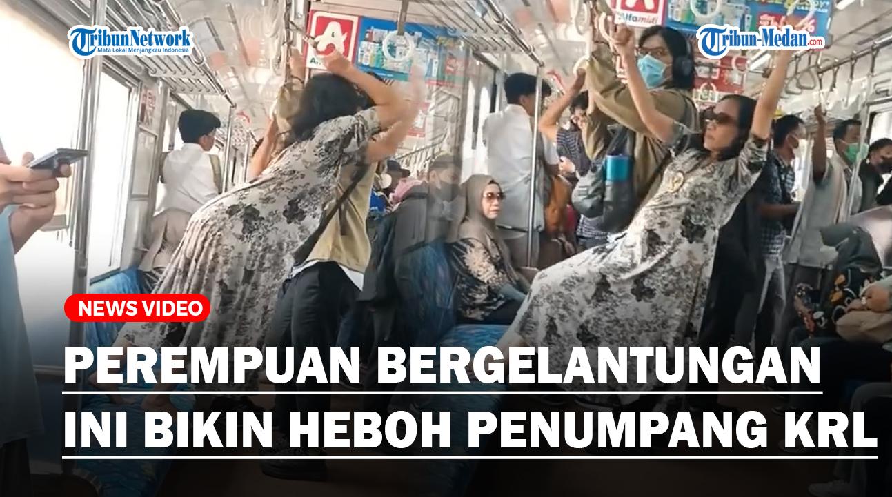 HEBOH, Perempuan Bergelantungan di KRL dan Usir Penumpang Lain, Ngaku Hendak Olahraga Biar Sehat ...
