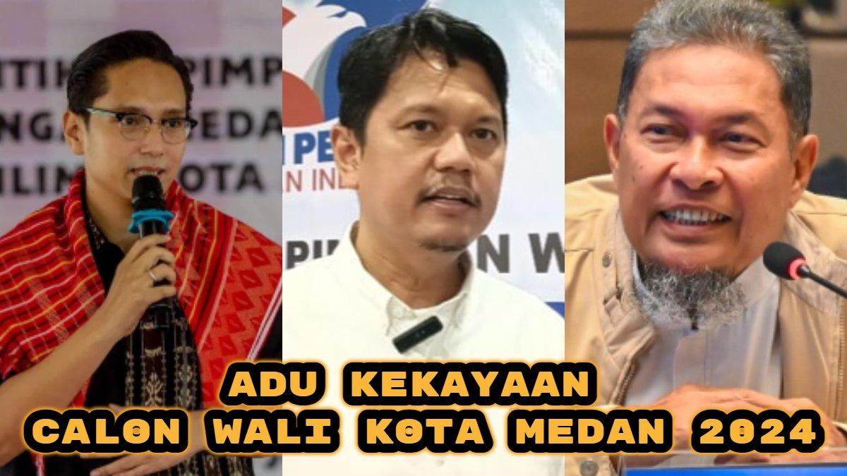 Adu Kekayaan Cawalkot Medan 2024, Rico Waas VS Ridha Dharmajaya VS Hidayatullah, Siapa Terkaya ...