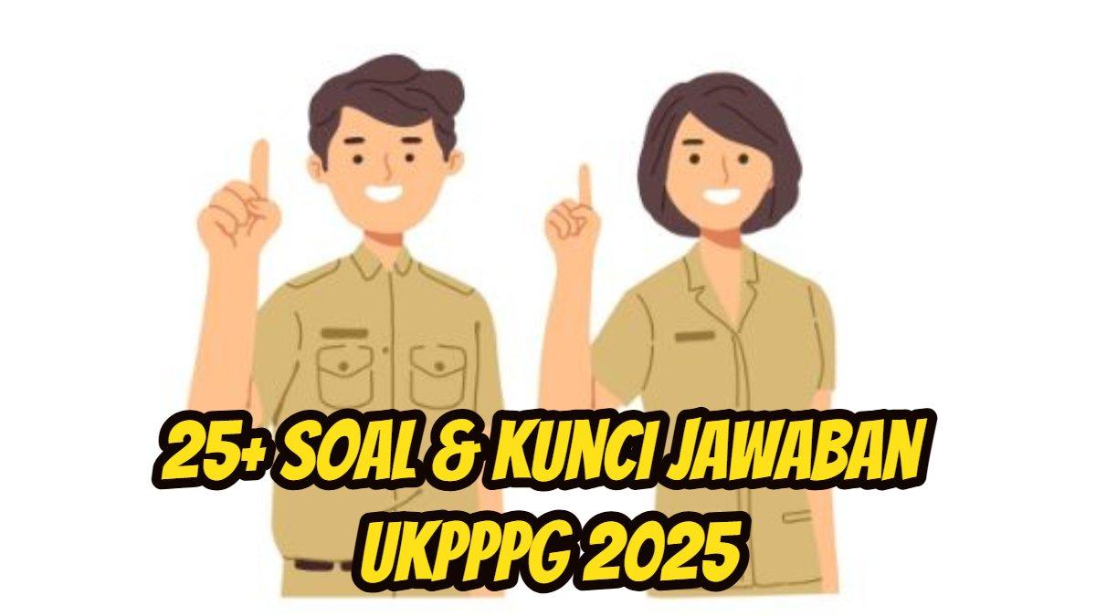 25+ Soal & Kunci Jawaban UKPPPG 2025, Apa Tindakan Terbaik yang Harus Dilakukan Bapak Budi ...