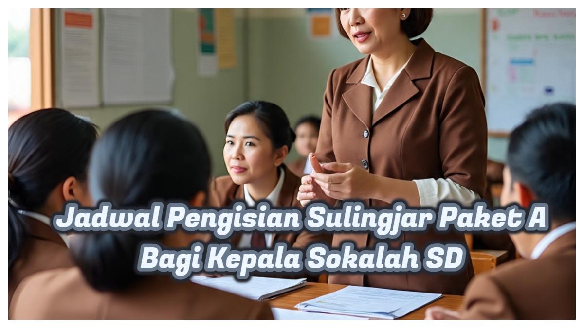 Inilah Jadwal dan Cara Pengisian Sulingjar 2025 Bagi Kepala Sekolah Dan Guru - Tribunnewsmaker.com