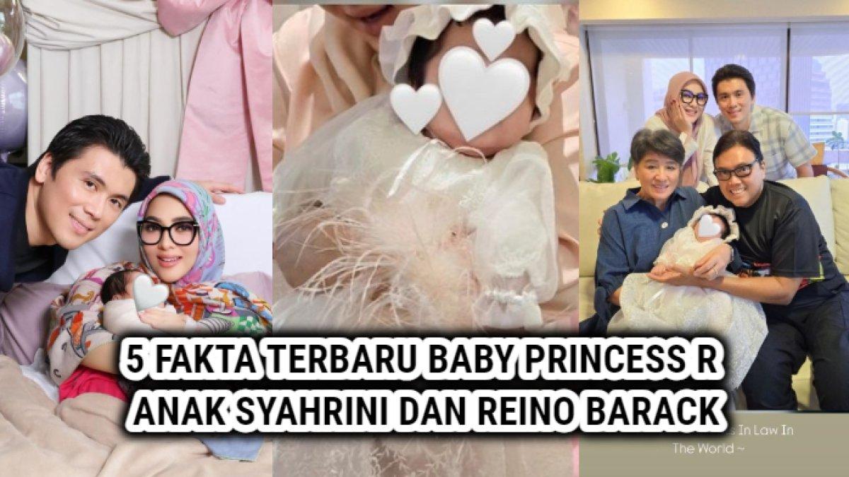 5 Fakta Terbaru Baby Princess R Anak Syahrini dan Reino Barack, Genap 2 Bulan Makin Gemoy Berat ...