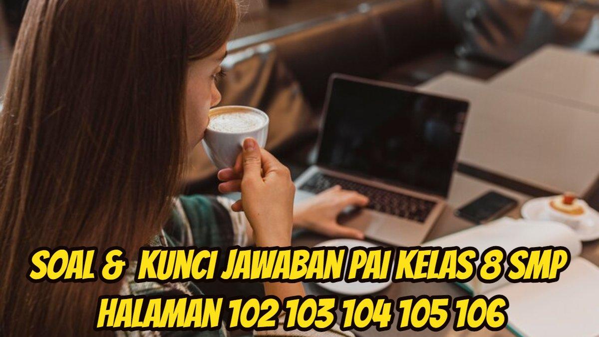 Apakah yang Dimaksud Salat Istiska?, Kunci Jawaban PAI Kelas 8 SMP Halaman 102 103 104 105 106 ...