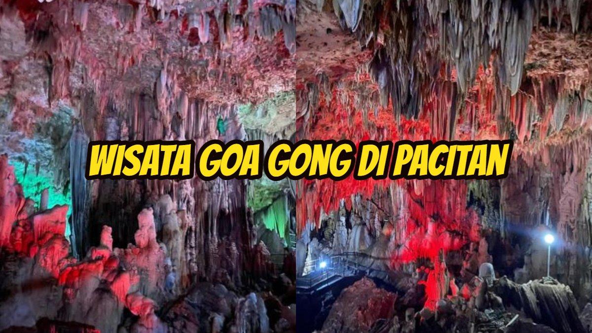 Pacitan Jatim Ada Wisata Goa Gong yang Menakjubkan, Jadi Rekomendasi ...