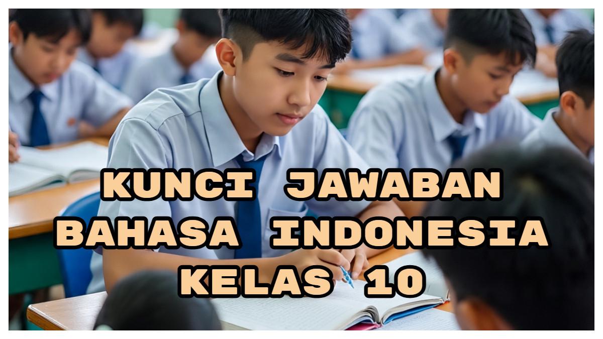 Jawaban Bahasa Indonesia Kelas 10 Halaman 63 Apakah Setiap Tokoh ...