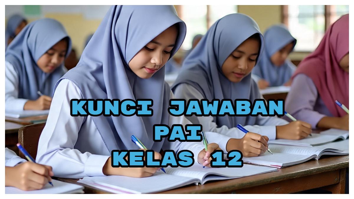 Jawaban PAI Kelas 12 Halaman 126 127 128 Ahli Waris yang Mendapatkan ...