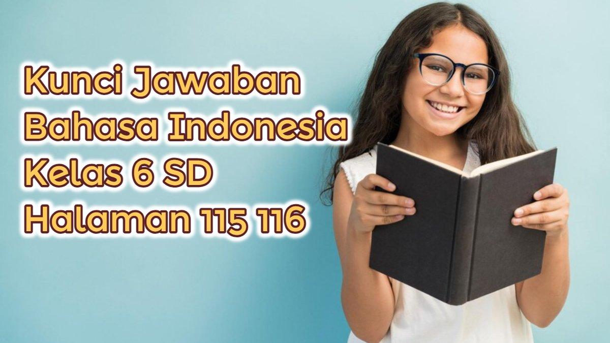 Apa Masalah yang Dihadapi oleh Isabel dan Melati? Kunci Jawaban Bahasa Indonesia Kelas 6 Hal 115 ...
