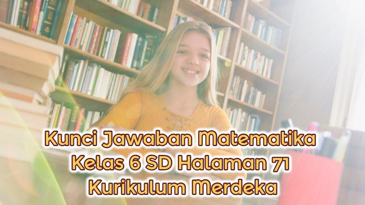 Cara Menghitung Luas Bangun Datar, Kunci Jawaban Matematika Kelas 6 SD Halaman 71 Kurikulum ...