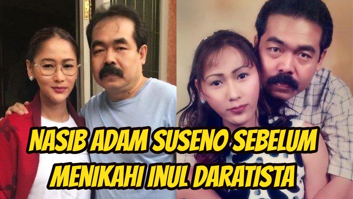 Kini Hidup Mewah, Begini Nasib Adam Suseno Sebelum Menikahi Inul ...