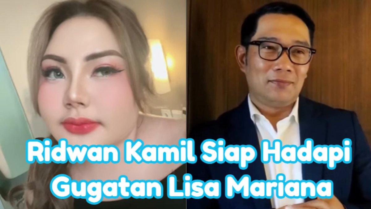 Lisa Mariana Resmi Gugat Perdata Ridwan Kamil, Pengacara RK Tegaskan Kliennya Siap Jika ...