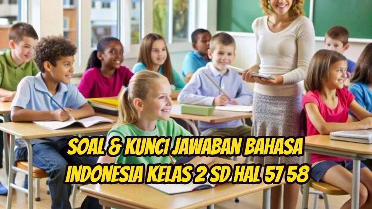 Soal & Kunci Jawaban Bahasa Indonesia Kelas 2 SD Hal 57 58 Mana Rambu ...
