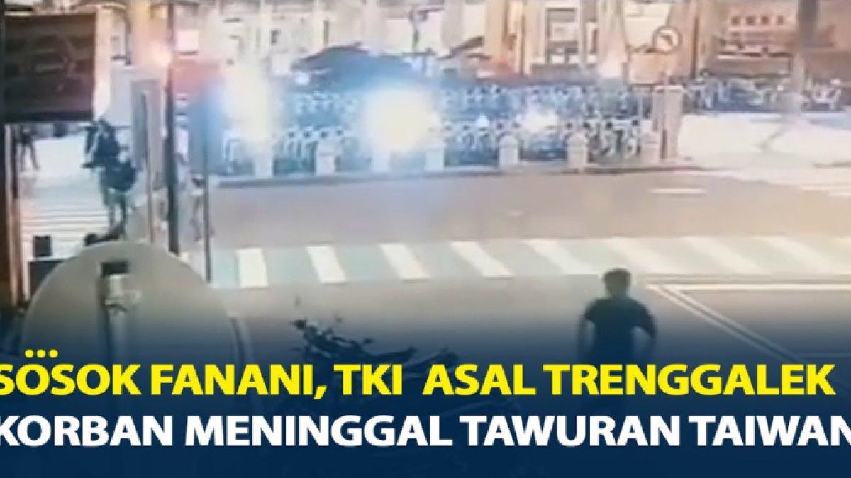 KRONOLOGI TKI Tewas Gegara Tawuran Perguruan Silat di Taiwan, Terkuak Pesan Terakhirnya ...