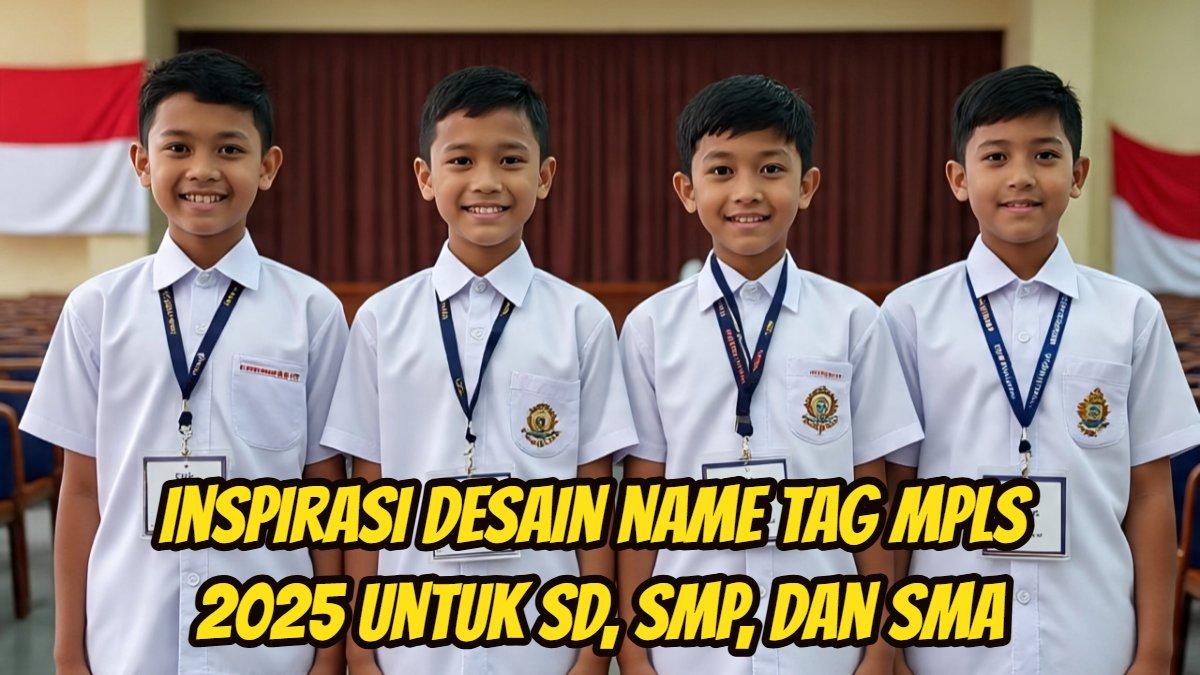 Ide Desain Name Tag MPLS 2025: Inspirasi Name Tag MPLS 2025 Terbaru ...