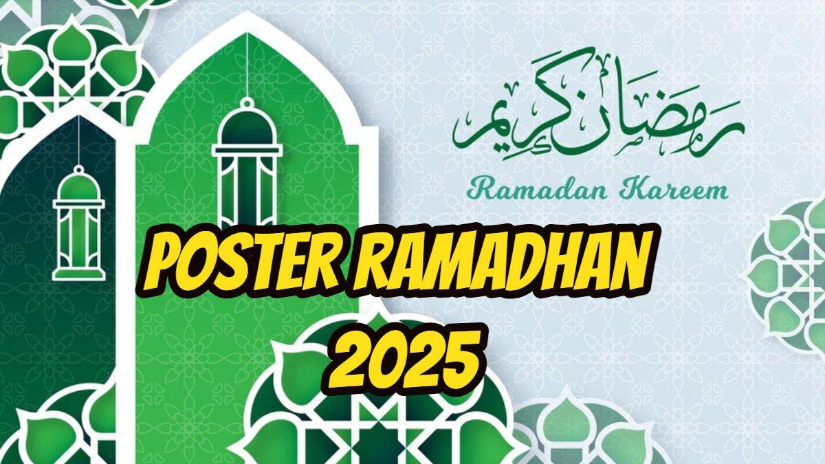 70 Poster Ramadhan 2025 Download Versi HD Secara Gratis Tinggal Unduh, Cocok Dijadikan Wallpaper ...