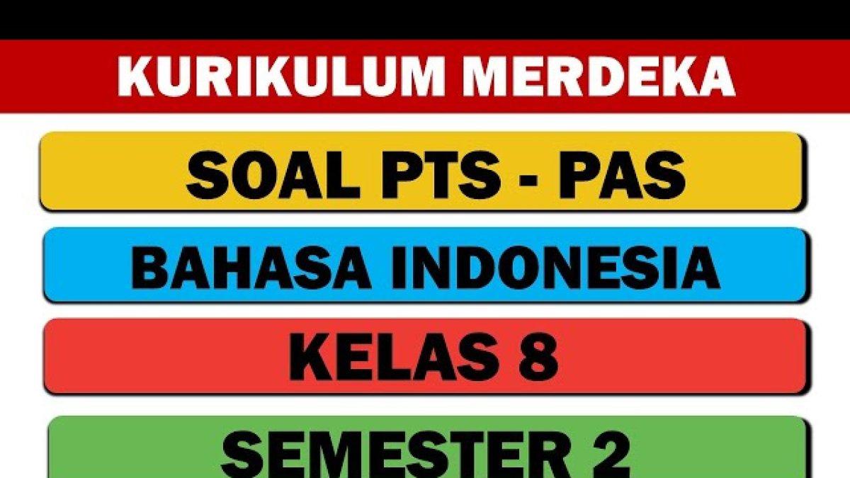 30 Soal & Kunci Jawaban Bahasa Indonesia Kelas 8 SMP Semester 2:Dalam Menuliskan Resensi Karya ...