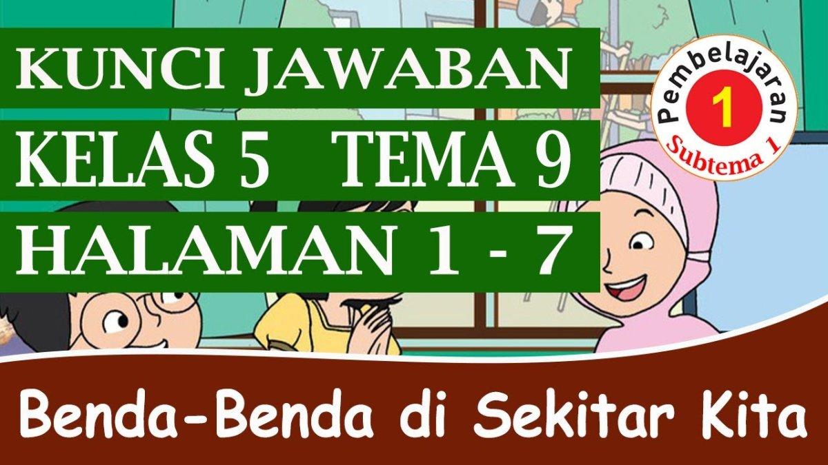 Soal & Kunci Jawaban Buku Tematik Tema 9 Kelas 5 SD Halaman 7 : Iklan Zat Tunggal atau Zat ...