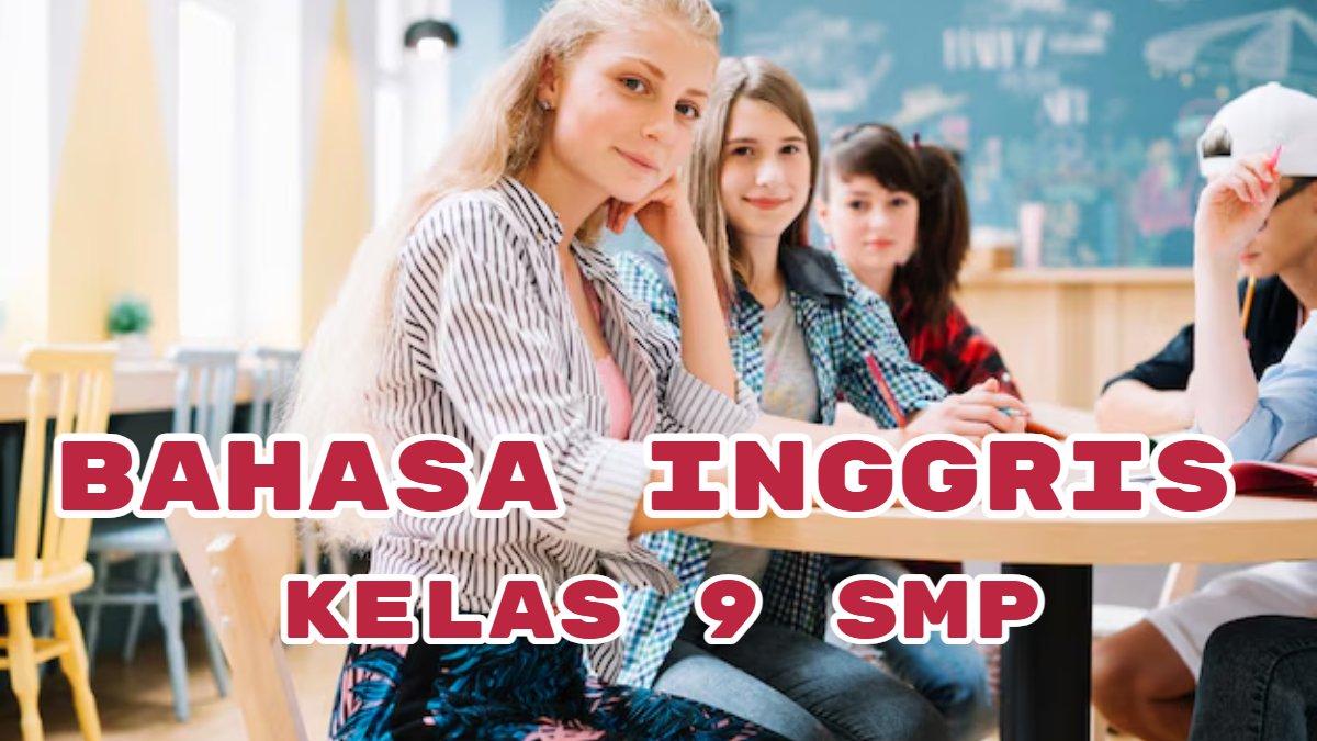 Kunci Jawaban Bahasa Inggris Kelas 9 SMP Halaman 182 Chapter 3, Fill In ...