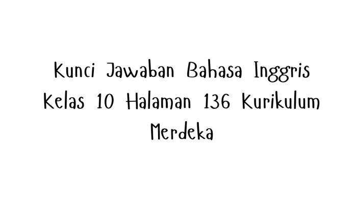 Kunci Jawaban Bahasa Inggris Kelas 10 Halaman 136 Kurikulum Merdeka, Little Red Riding Hood ...