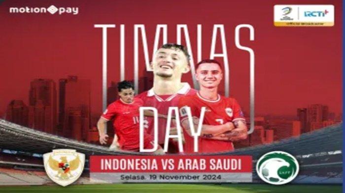 NONTON Link Live Streaming Timnas Indonesia vs Arab Saudi Gratis Link Live Score di Sini ...