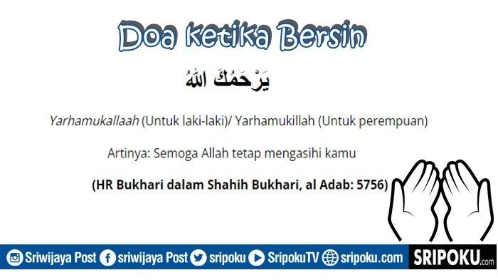 Bacaan Doa Ketika Bersin dan Jawabannya Sesuai Sunnah Rasulullah ...