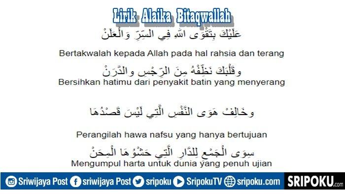 Lirik Sholawat Alaika Bitaqwallah Karangan Al Imam Abdullah bin Alawi ...