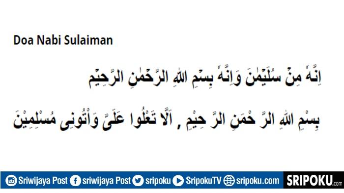 Doa Nabi Sulaiman, Ampuh Menjinakkan Hewan dan Mengusir Jin di Rumah ...
