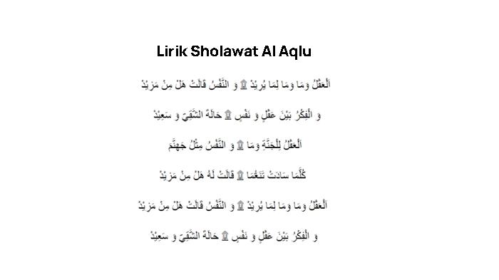 Lirik Sholawat Al Aqlu Wama Lima Yurid, Untaian Syair Pujian untuk ...