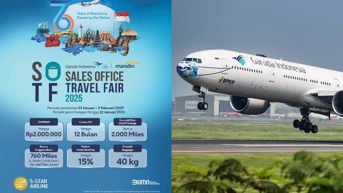 HUT ke-76 Tahun, Maskapai Garuda Indonesia Tawarkan Promo Menarik ...