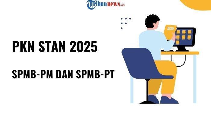 Ini Perbedaan SPMB-PM dan SPMB-PT PKN STAN 2025, Pahami sebelum Daftar - Halaman 2 - Tribunpalu.com