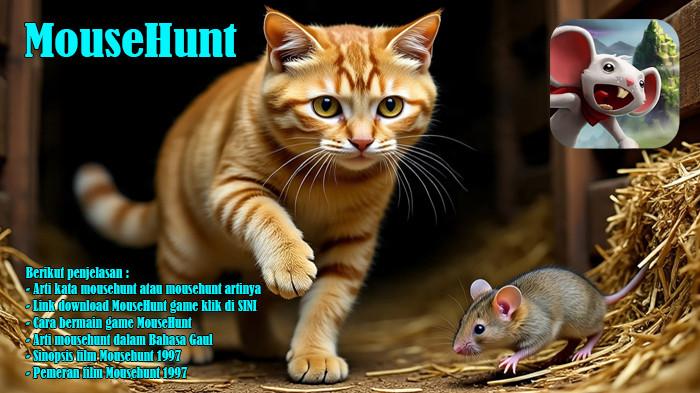 Arti Kata Mousehunt atau Mousehunt Artinya dan Link Download Mousehunt ...