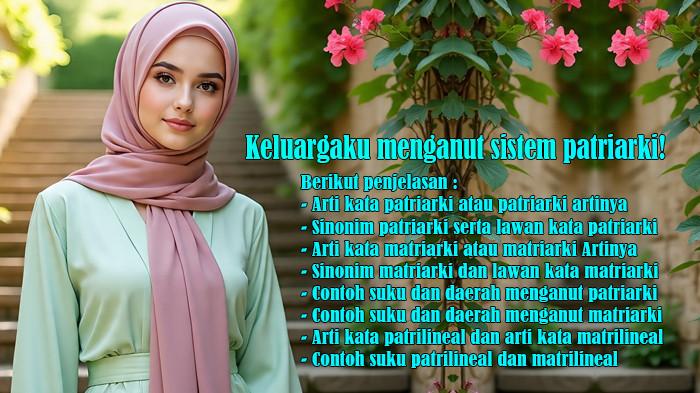 Arti Kata Patriarki, Arti Kata Matriarki, Sinonim, Lawan Kata ...
