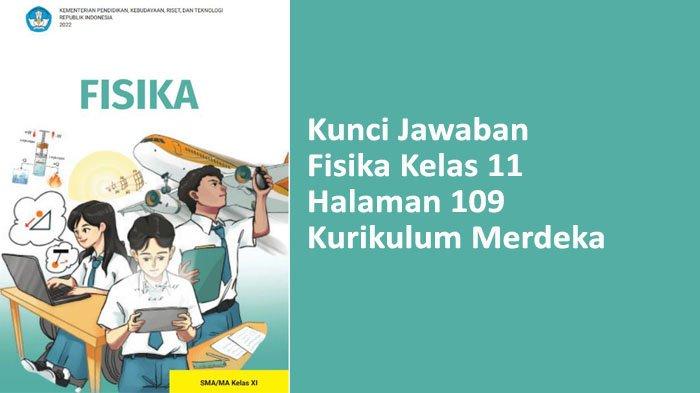 Kunci Jawaban Fisika Kelas 11 Halaman 109 Kurikulum Merdeka Ayo Cek Pemahaman: Pipa Diameter 10 ...