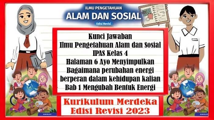 Kunci Jawaban IPAS Kelas 4 Halaman 6 Ayo Menyimpulkan Bab 1 Kurikulum Merdeka Edisi Revisi 2023 ...
