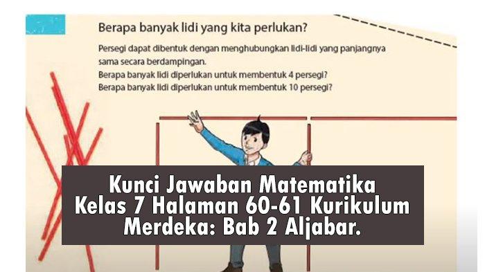 Kunci Jawaban Matematika Kelas 7 Halaman 60-61 Kurikulum Merdeka: Bab 2 Aljabar ...