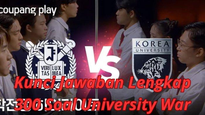 INI 300 Jawaban Lengkap dari 300 soal University War - Tribunpekanbaru.com