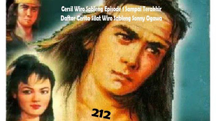 LINK Baca Cersil Wiro Sableng Episode 1 Sampai Terakhir-Daftar Cerita Silat Wiro Sableng Sonny ...